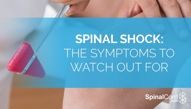 What Is a Spinal Shock? Symptoms, Causes and How Long it Lasts