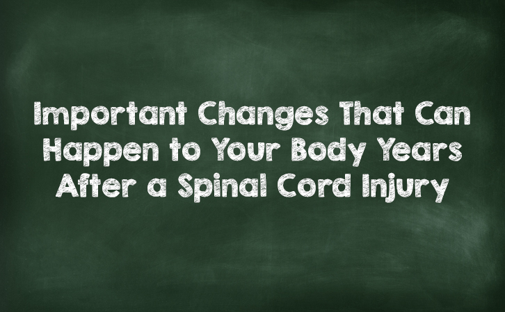 Important Changes That Can Happen to Your Body Years After a Spinal ...